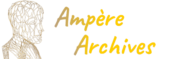 Les Archives Ampère – André-Marie Ampère – Archives et Fonds documentaires